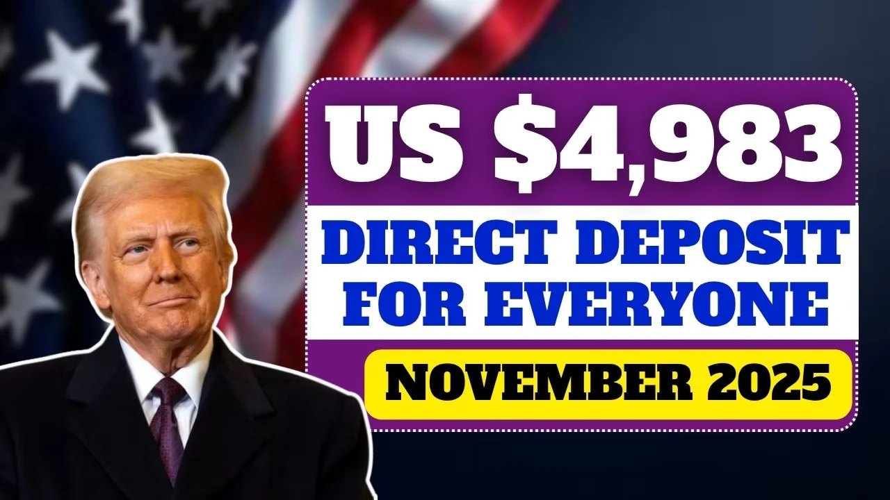 US $4983 Direct Deposit in November 2025 For Everyone – Check ...