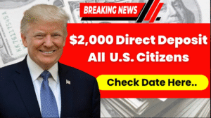 $2,000 Direct Deposit for U.S. Citizens in November 2025 – Eligibility ...